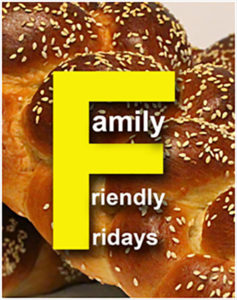 20 Family Friendly Fridays | Har Zion Temple